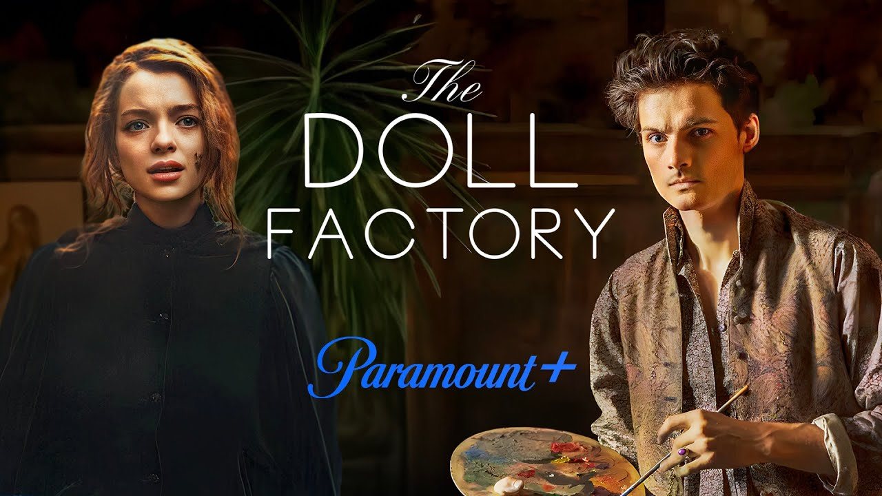 How to watch The Doll Factory in the US on Paramount+