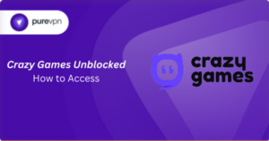 How to Access Crazy Games Unblocked