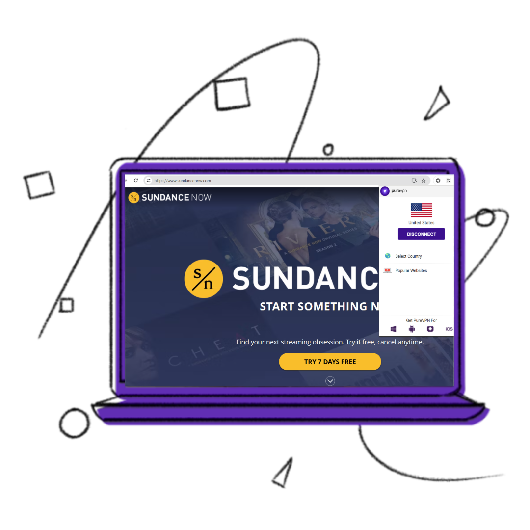 How to watch Sundance Now outside US - PureVPN