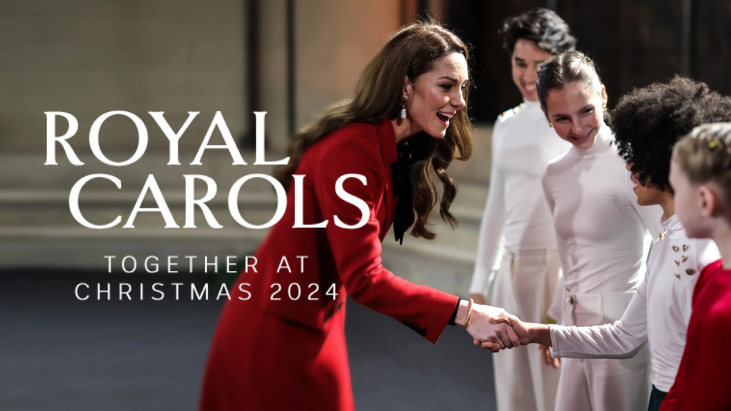 How To Watch Royal Carols Together At Christmas 2024 In Australia