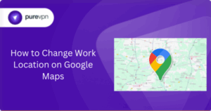 How to Seamlessly Change Location of Your "Work" or "Business" on Google Maps