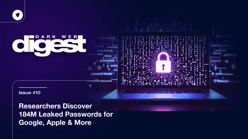 Dark Web Digest: 184 Million Passwords Leaked - PureVPN Blog