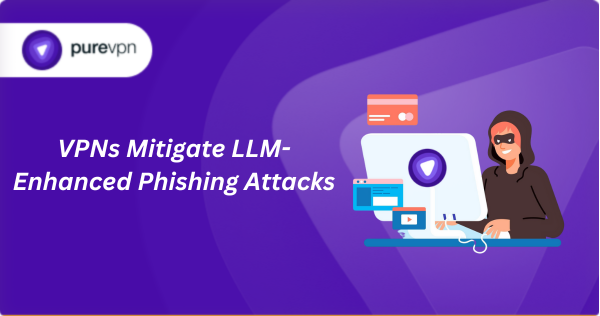 Can VPNs Mitigate LLM-Enhanced Phishing Attacks?