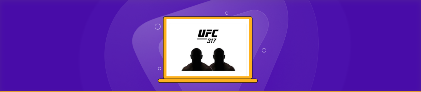 How to Watch UFC 317 Topuria vs Oliveira 2025 from Anywhere